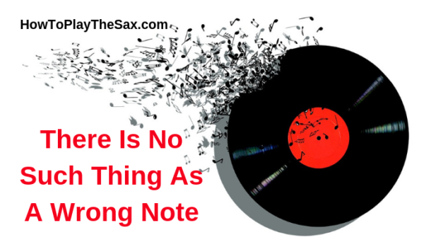 Wrong Saxophone Notes - HowToPlayTheSax.com